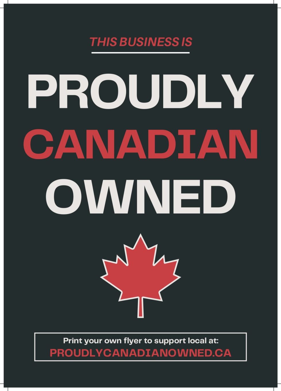 Proudly Canadian Owned